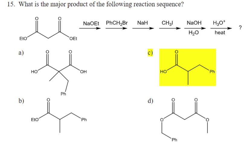 Solved 15. What is the major product of the following | Chegg.com