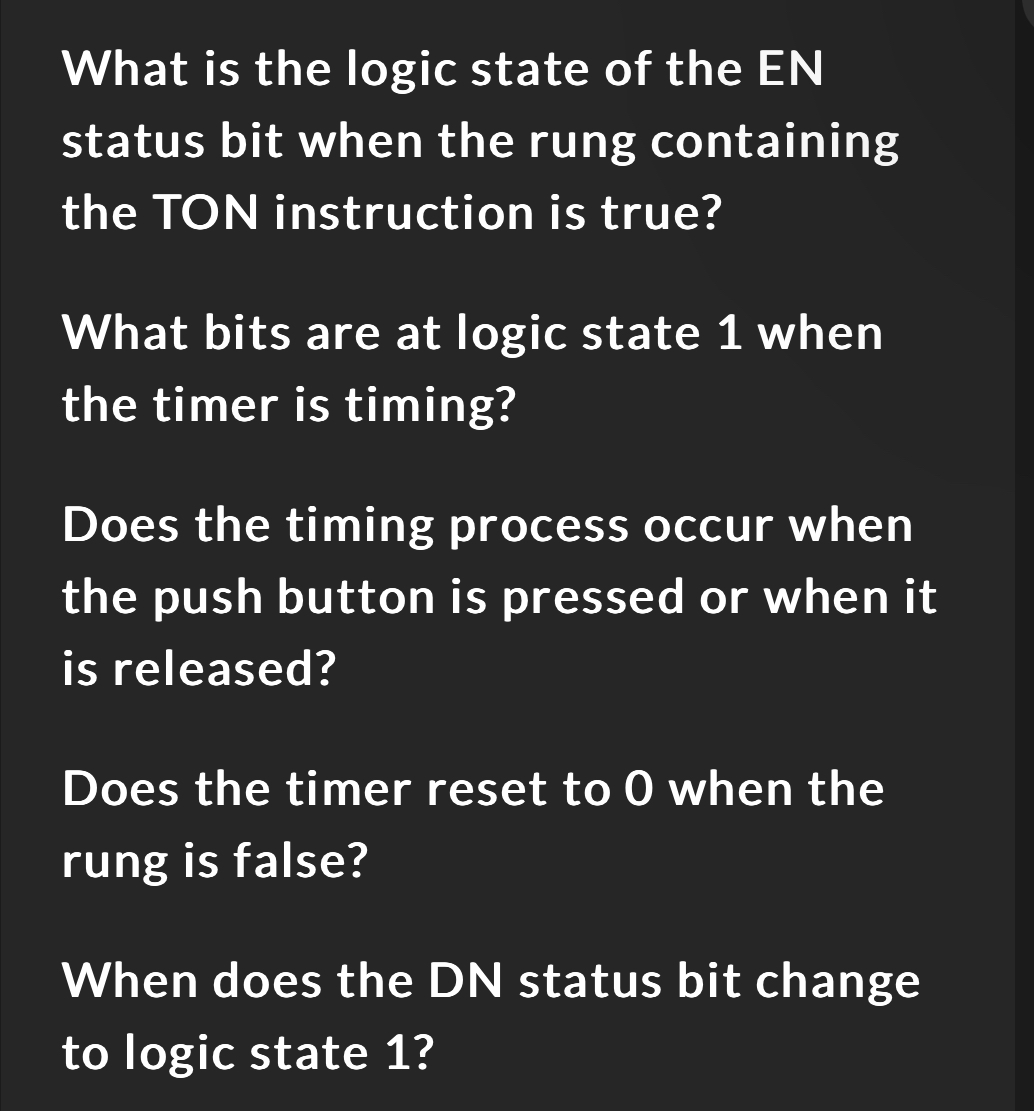 Solved status bit when the rung containing the TON | Chegg.com