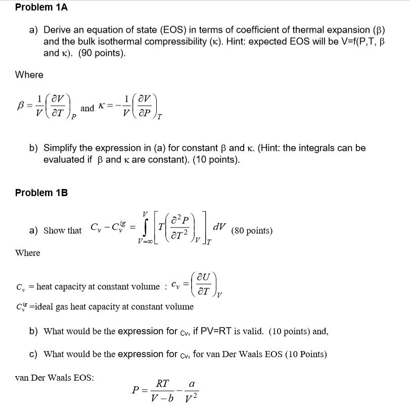Solved Problem 1A a) Derive an equation of state (EOS) in | Chegg.com