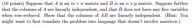 Solved (10 points) Suppose that A is an mxn matrix and B is | Chegg.com
