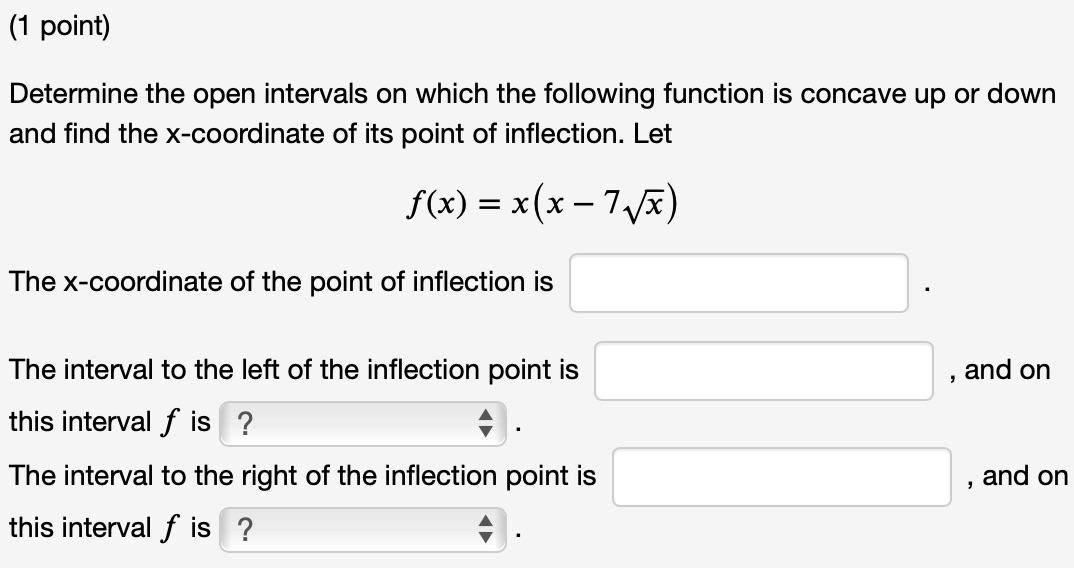 Solved (1 point) NOTE: When using interval notation in | Chegg.com