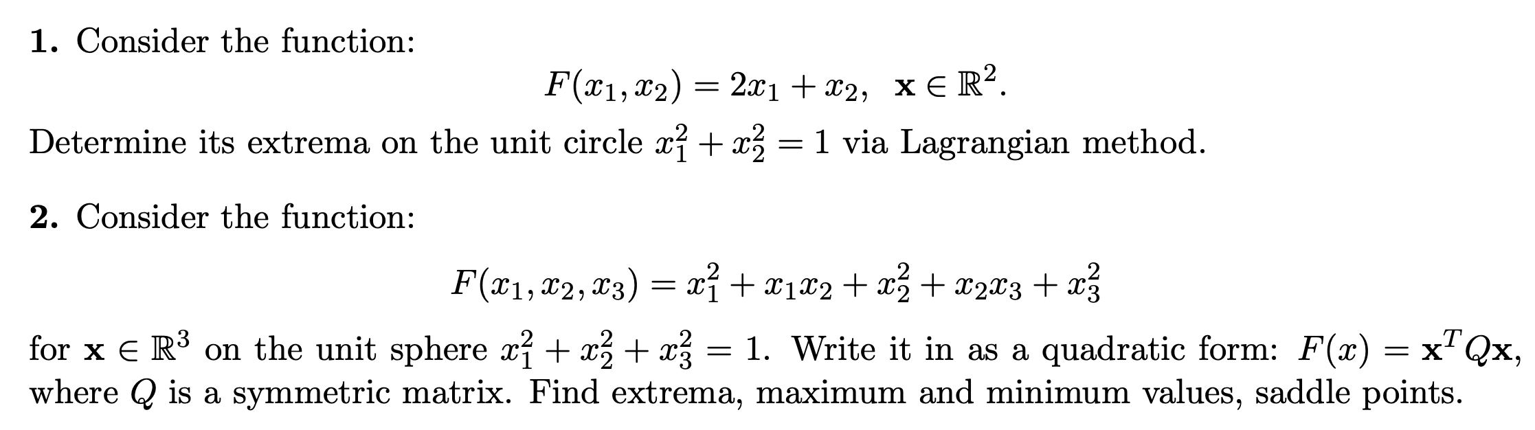 Solved 1. Consider the function: F(x1, x2) = 2x1 + x2, xe | Chegg.com