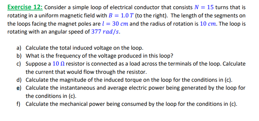 Solved Exercise 12: Consider a simple loop of electrical | Chegg.com