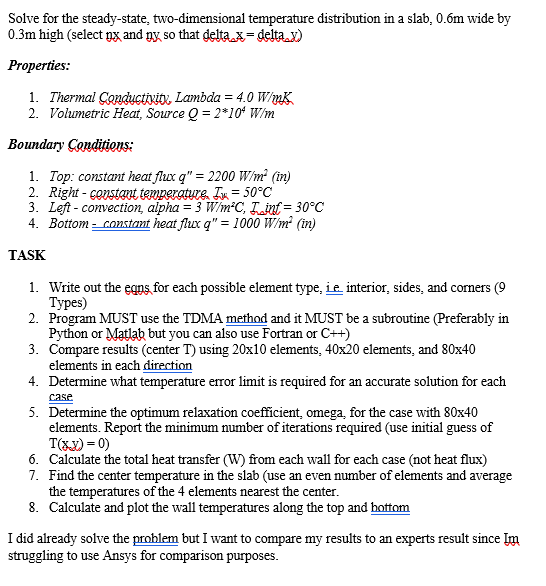 Solved Solve For The Steady State Two Dimensional