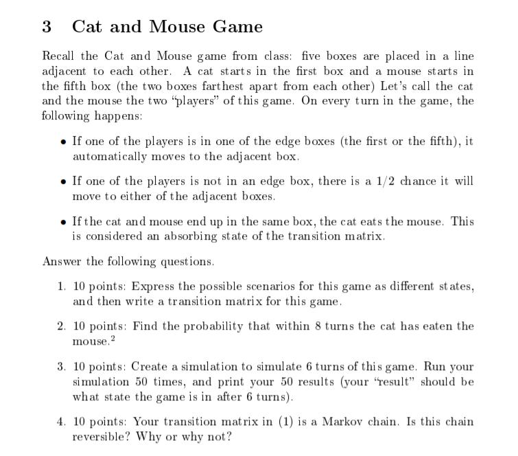 3 Cat and Mouse Game Recal the Cat and Mouse game | Chegg.com