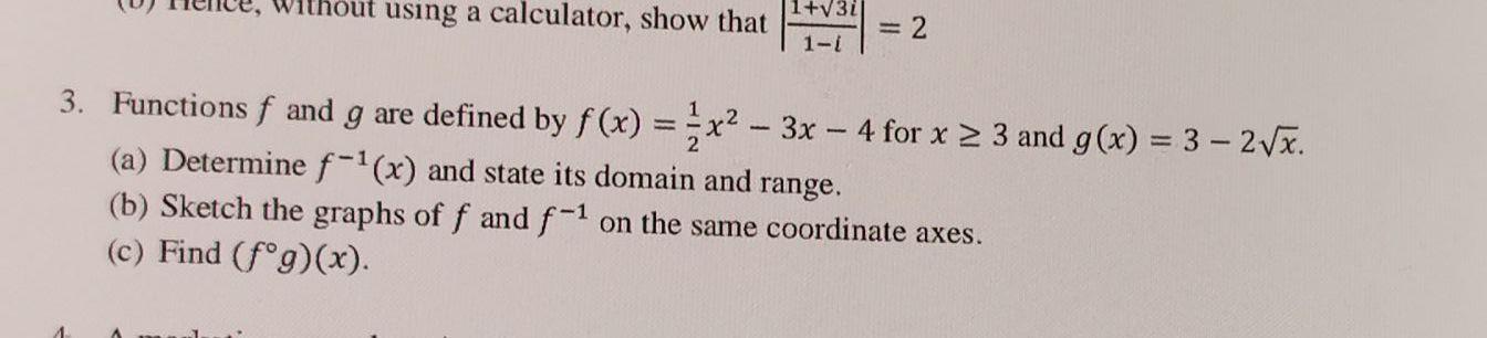 Solved 3. Functions f and g are defined by f(x)=21x2−3x−4 | Chegg.com