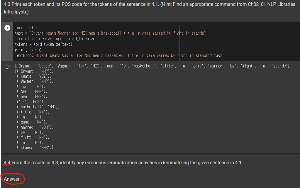 Solved 4.3 Print each token and its POS code for the tokens | Chegg.com