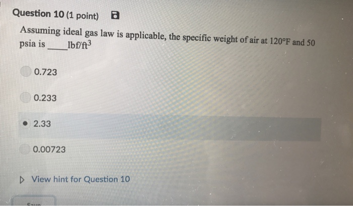 Solved Assuming ideal gas law is applicable, the specific | Chegg.com