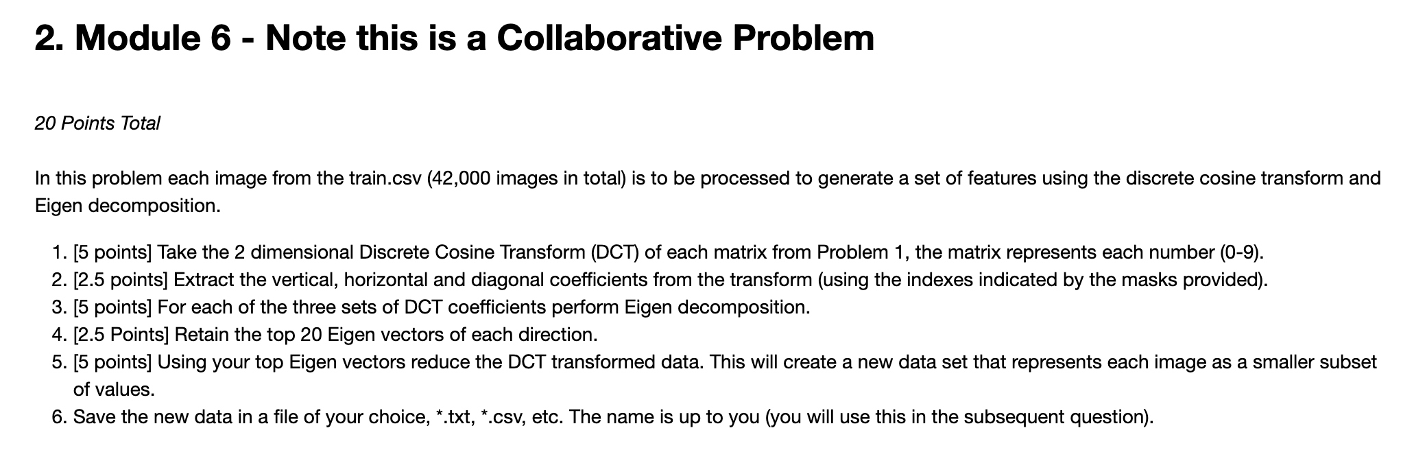 1. Module 6 - Note this is not a Collaborative | Chegg.com