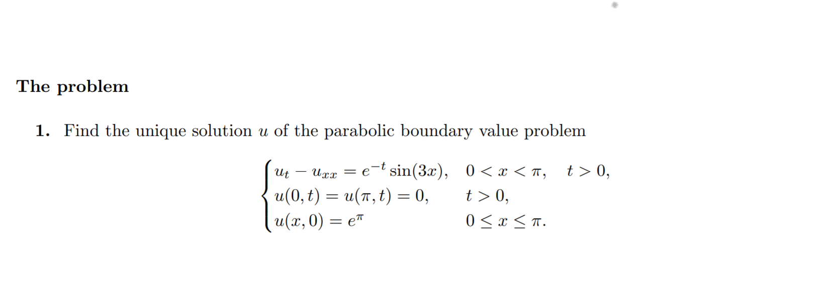 Solved The problem 1. Find the unique solution u of the | Chegg.com