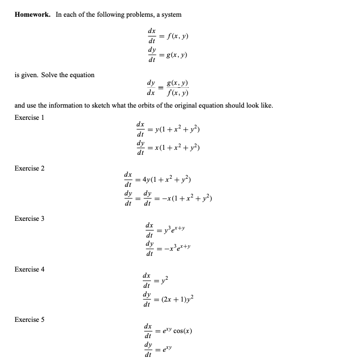 Solved Homework. In each of the following problems, a system | Chegg.com