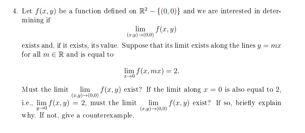 Solved 4. Let f(x, y) be a function defined on R2 – {(0,0)} | Chegg.com