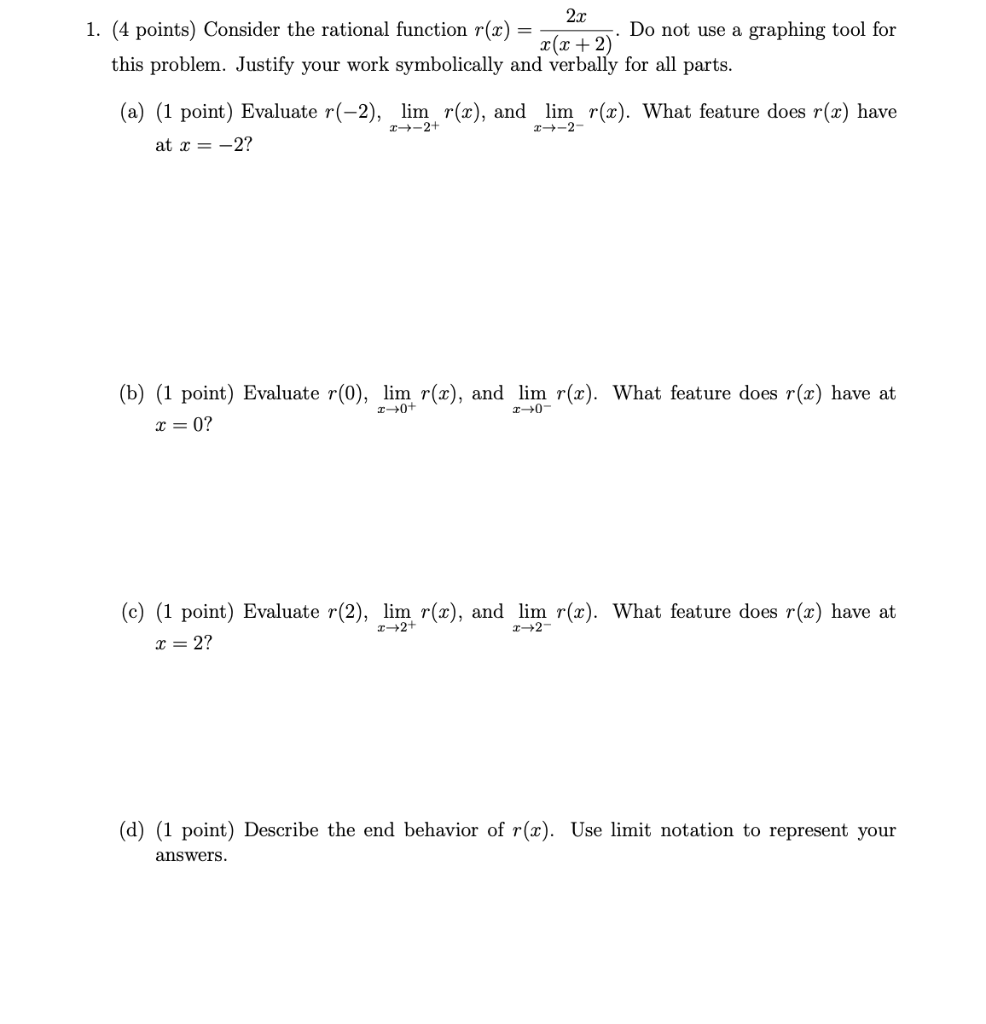 Solved 1. (4 points) Consider the rational function | Chegg.com