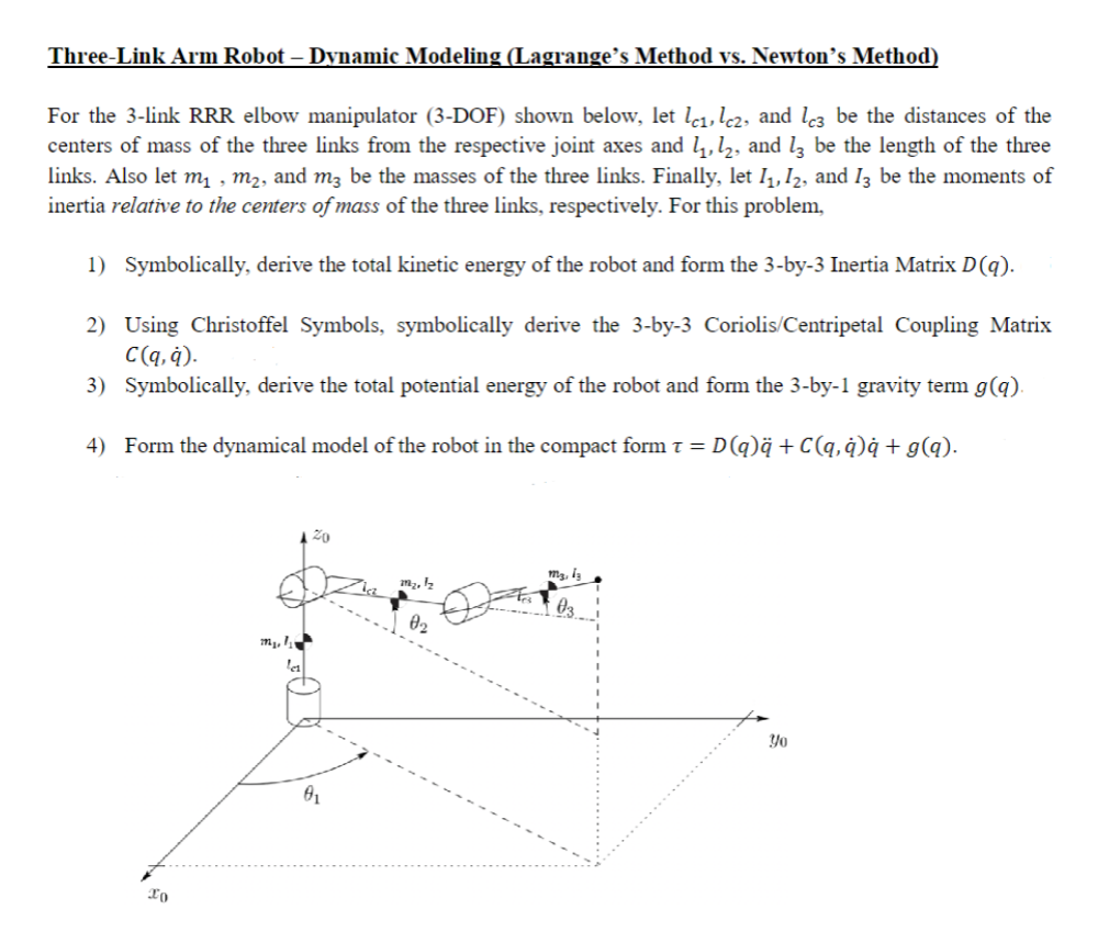 Solved Three-Link Arm Robot - Dynamic Modeling (Lagrange's | Chegg.com