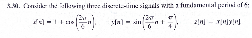 Solved 3.30. Consider the following three discrete-time | Chegg.com