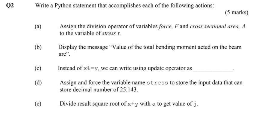 Solved Q2 Write a Python statement that accomplishes each of | Chegg.com