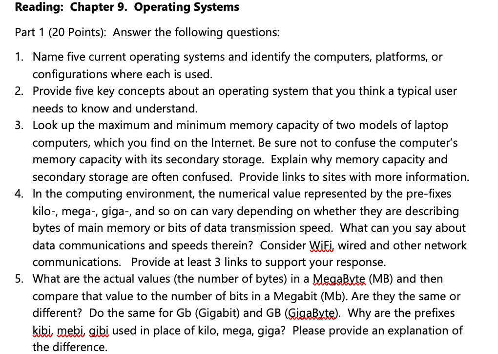 Solved Reading: Chapter 9. Operating Systems Part 1 (20 | Chegg.com