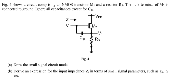 Solved Fig. 4 shows a circuit comprising an NMOS transistor | Chegg.com