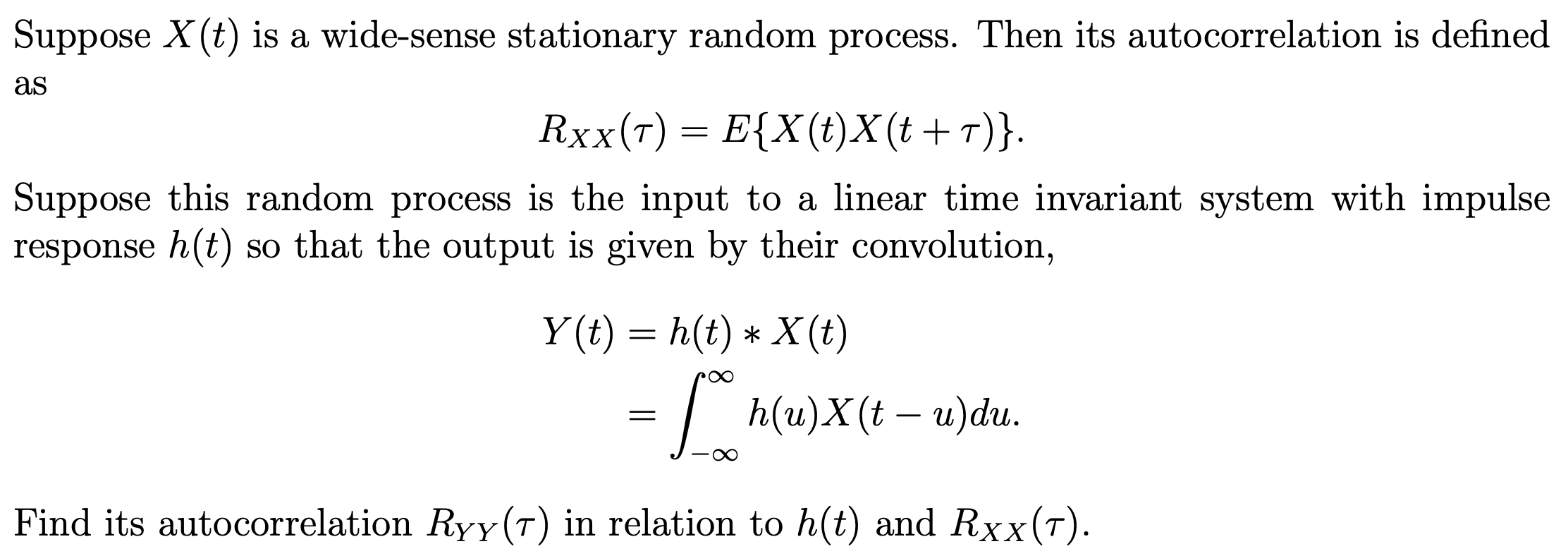 Solved Suppose X(t) is a wide-sense stationary random | Chegg.com