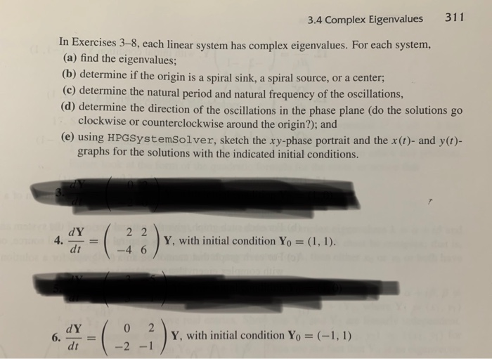 Solved 3.4 Complex Eigenvalues 311 In Exercises 3-8, each | Chegg.com
