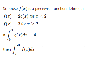 Solved Suppose f(x) is a piecewise function defined as | Chegg.com