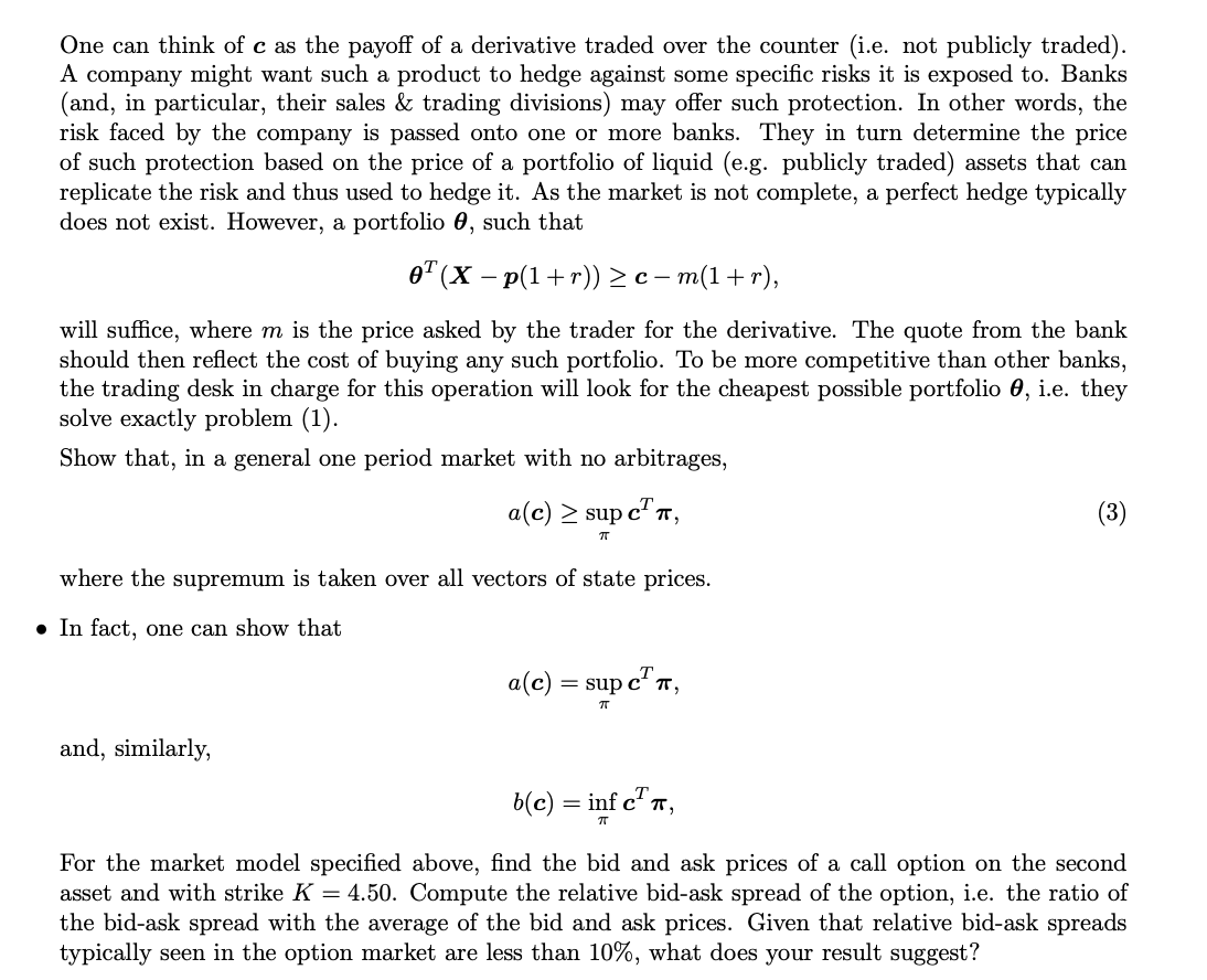 Solved Question 1 (Pricing and Hedging in Incomplete | Chegg.com