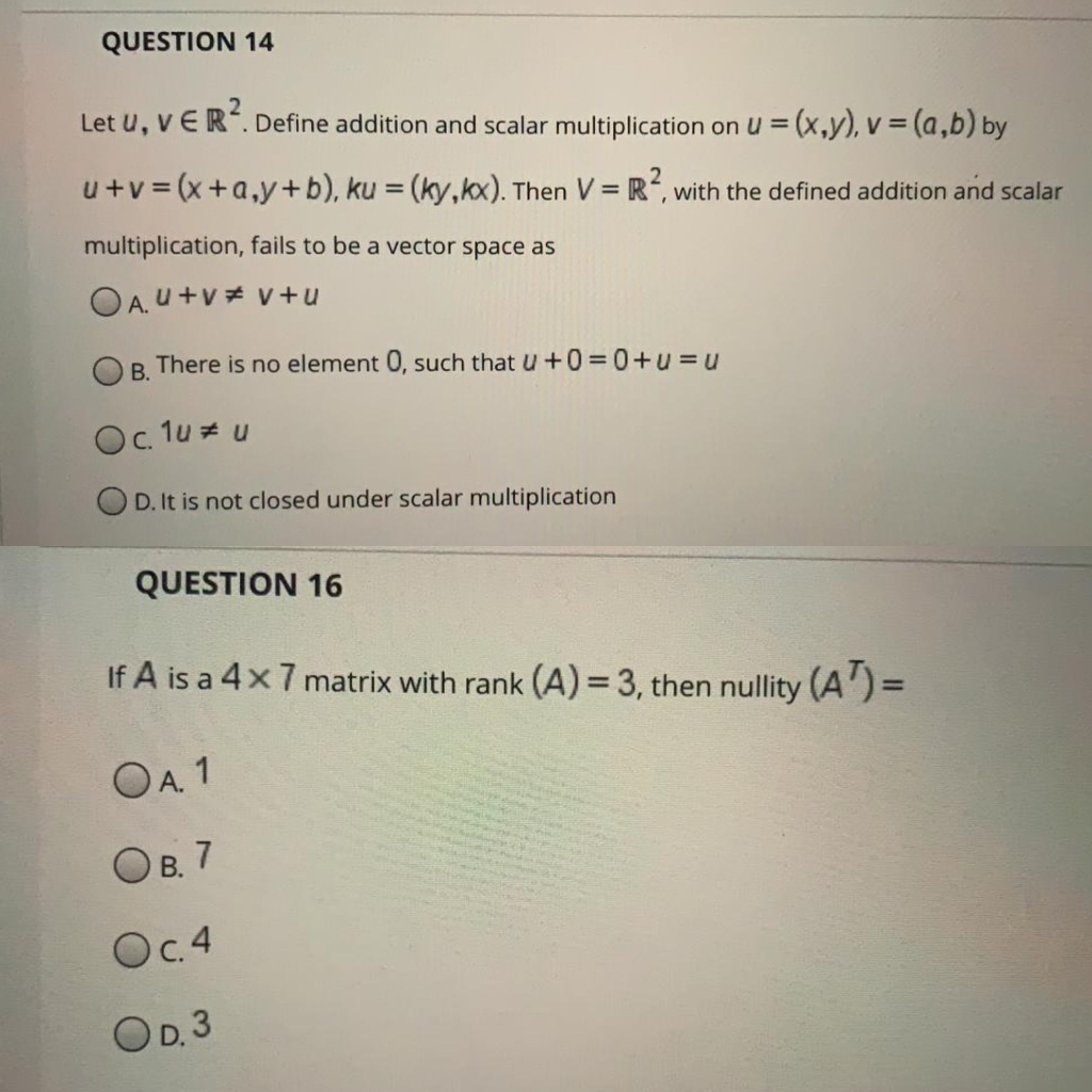 Solved QUESTION 14 2. Let U, VER? Define addition and scalar | Chegg.com