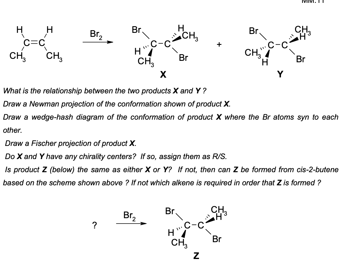 Solved EXAMPLE 1 Cis-2-butene reacts with Br2 to give the | Chegg.com