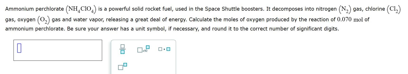 Solved Ammonium perchlorate (NH4ClO4) is a powerful solid | Chegg.com