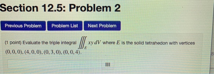 Solved Section 12.5: Problem 2 Previous Problem Problem List | Chegg.com