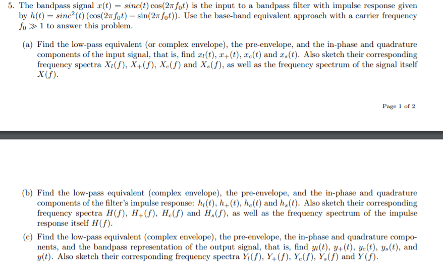 5. The bandpass signal x(t) = sinc(t) cos(2 fot) is | Chegg.com
