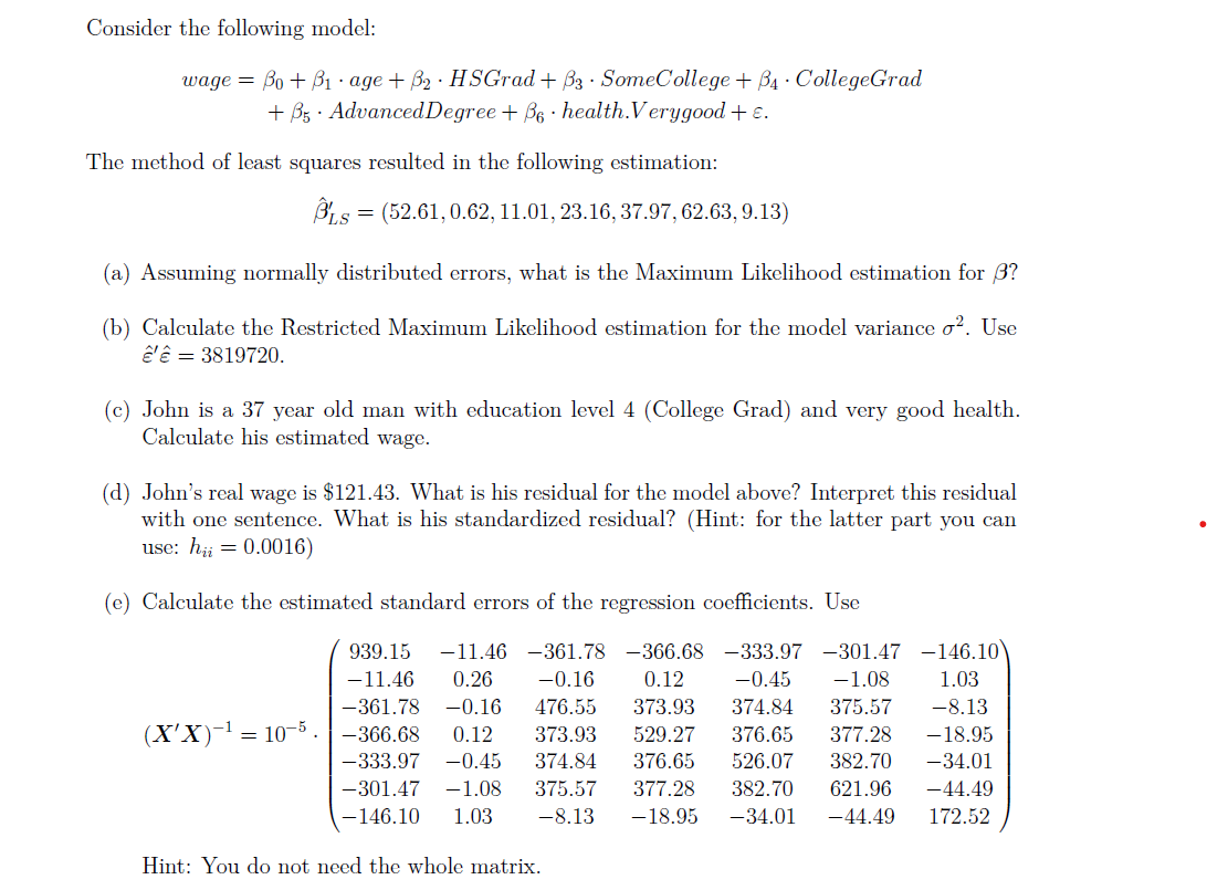 Solved Consider the following model: wage =β0+β1⋅ age +β2⋅ | Chegg.com