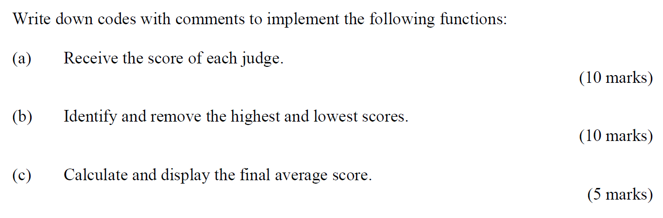 Solved Apply C++ to program a singing competition scoring | Chegg.com
