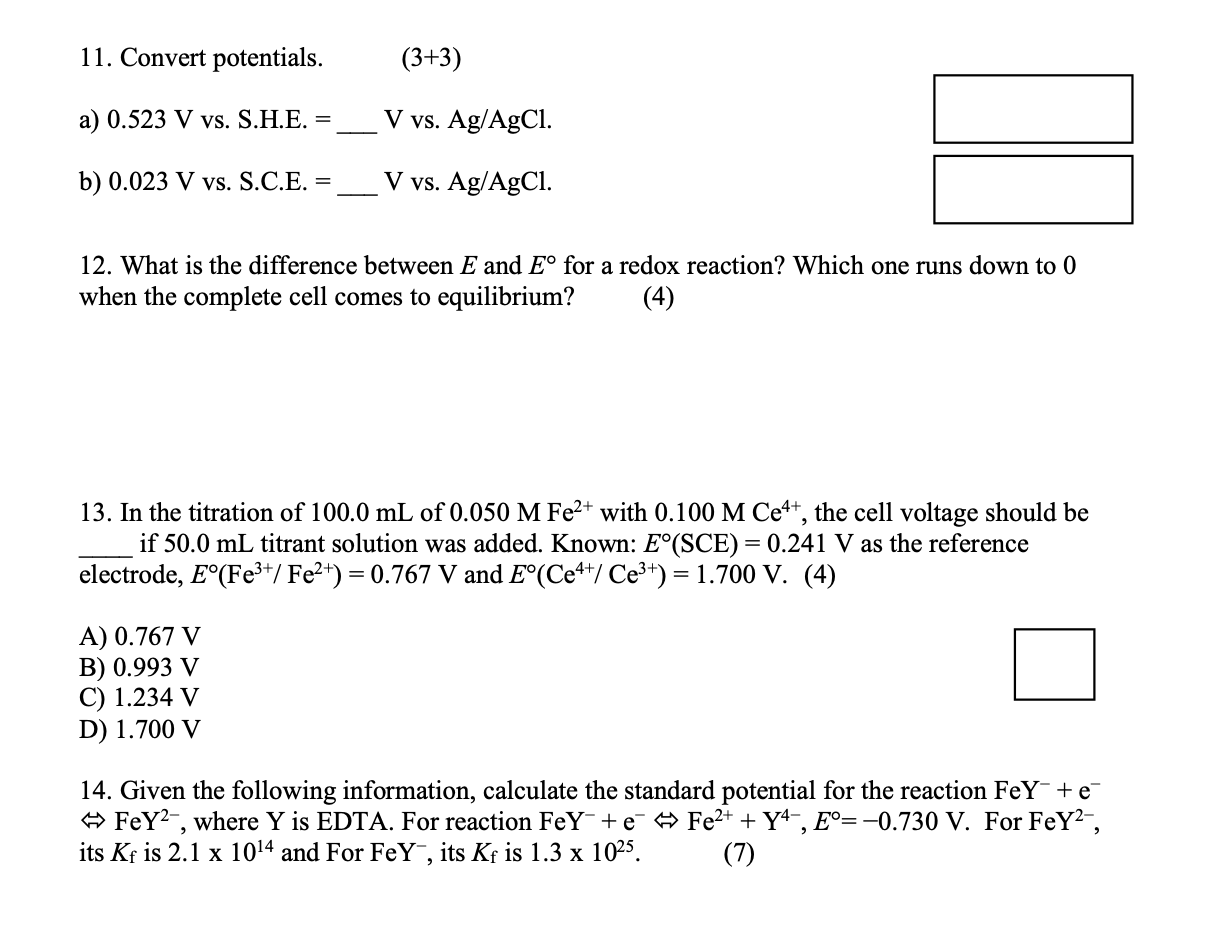 Solved 11. Convert potentials. (3+3) a) 0.523 V vs. S.H.E. = | Chegg.com