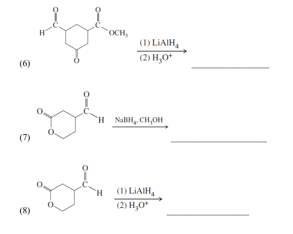 Solved OCH3 (1) LiAIH 4 (2) H3o+ H NaBH4 CH OH 〈 H (1)LiAIH | Chegg.com