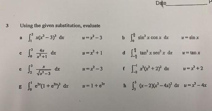 Solved 3 Using the given substitution, evaluate a | Chegg.com
