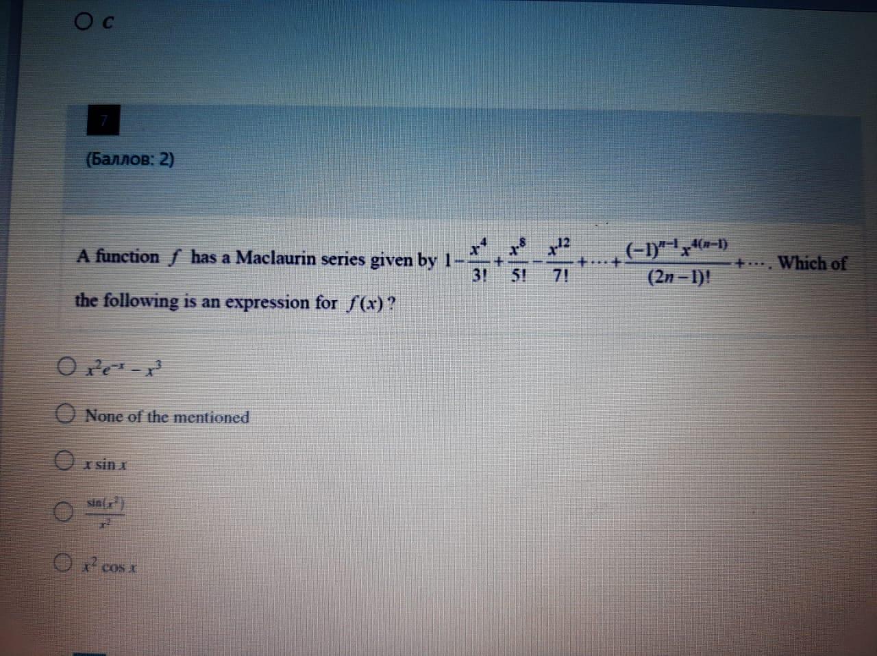 Solved A function f has a Maclaurin series given by | Chegg.com