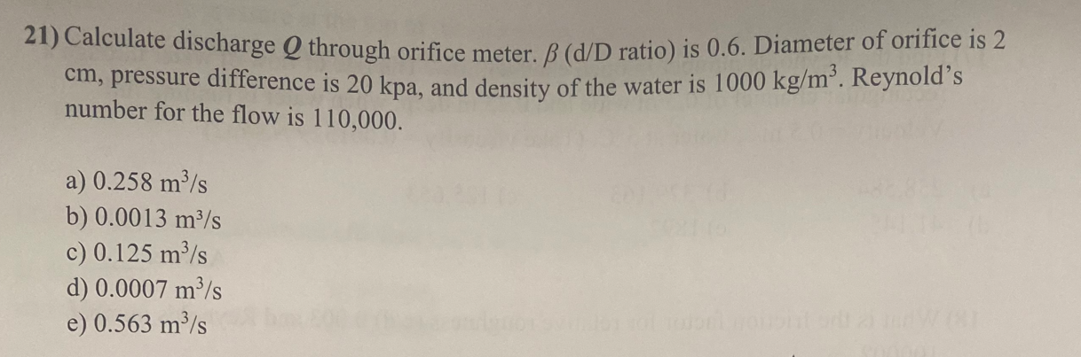 Solved 21) Calculate discharge Q through orifice meter. | Chegg.com