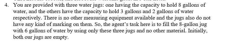 Solved You are provided with three water jugs: one having | Chegg.com
