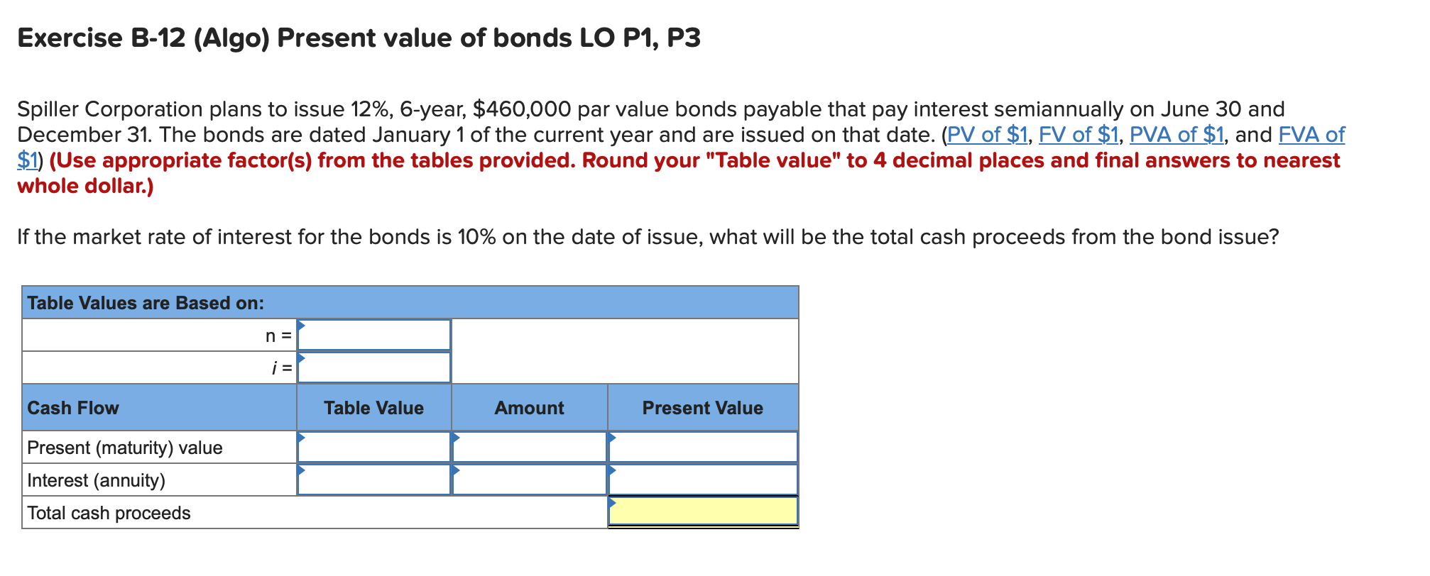 Solved Exercise B-12 (Algo) Present value of bonds LO P1, P3 | Chegg.com