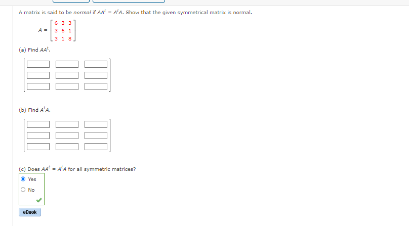 Solved A matrix is said to be normal if AAt=AtA. Show th | Chegg.com