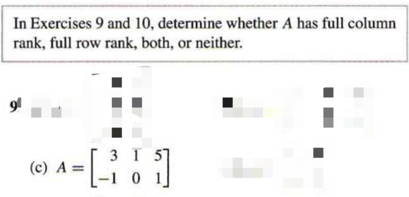 Solved In Exercises 9 and 10, determine whether A has full | Chegg.com