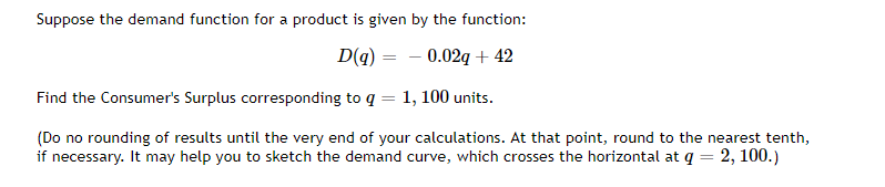 Solved Suppose the demand function for a product is given by | Chegg.com