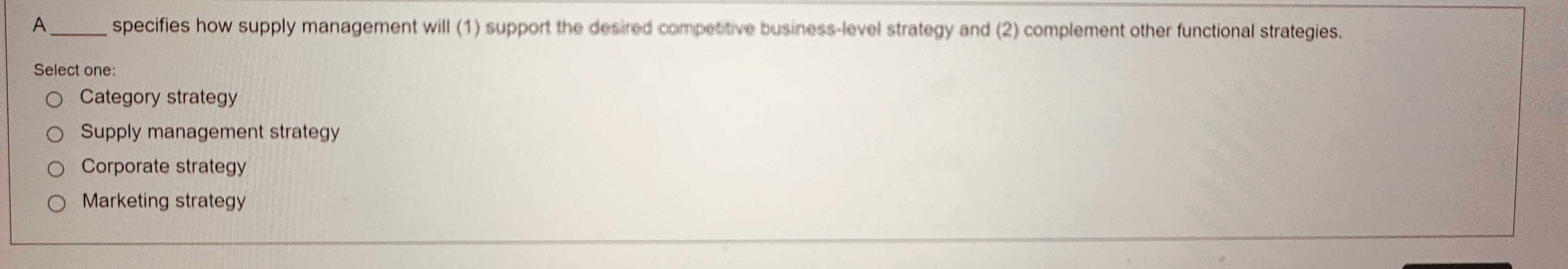 Solved A specifies how supply management will (1) ﻿support | Chegg.com