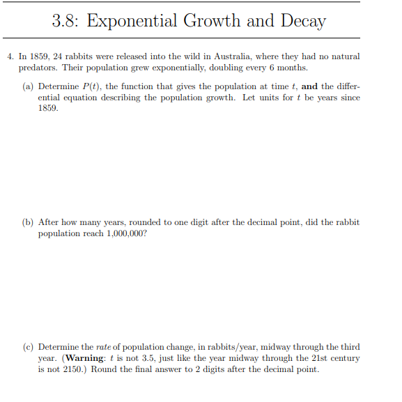 Solved 3.8: Exponential Growth and Decay In 1859, 24 rabbits | Chegg.com