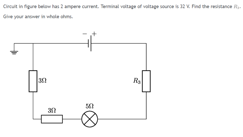 Solved Circuit in figure below has 2 ampere current. | Chegg.com