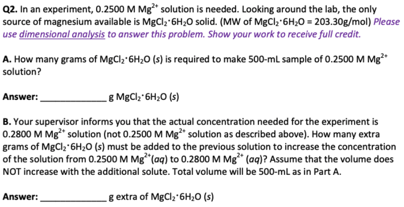 Solved Q2. In an experiment, 0.2500 M Mg2+ solution is | Chegg.com