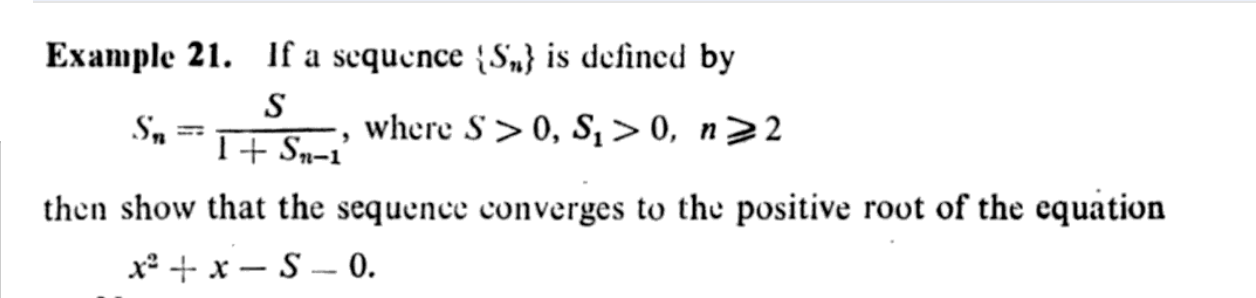Solved Example 21. ﻿If a sequence {Sn} ﻿is defined | Chegg.com