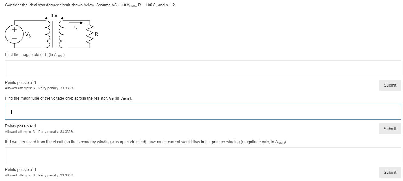Solved Consider the ideal transformer circuit shown below. | Chegg.com