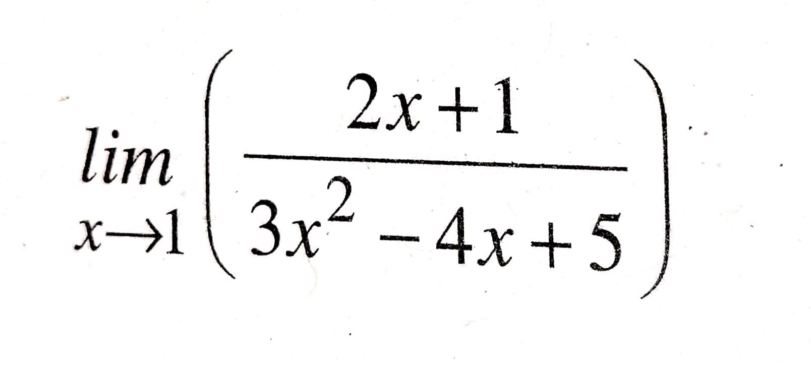 Solved 2x+1 lim x-1( 3x2 - 4x +5 = Зх | Chegg.com